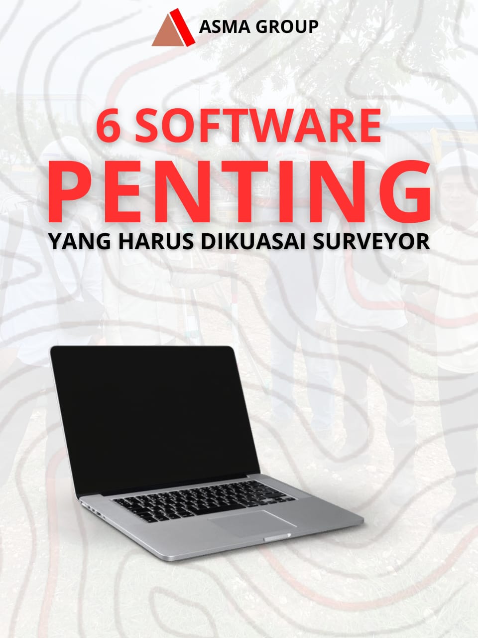 Selain Alat Lapangan, Inilah 6 Software Penting yang Harus Dikuasai ...